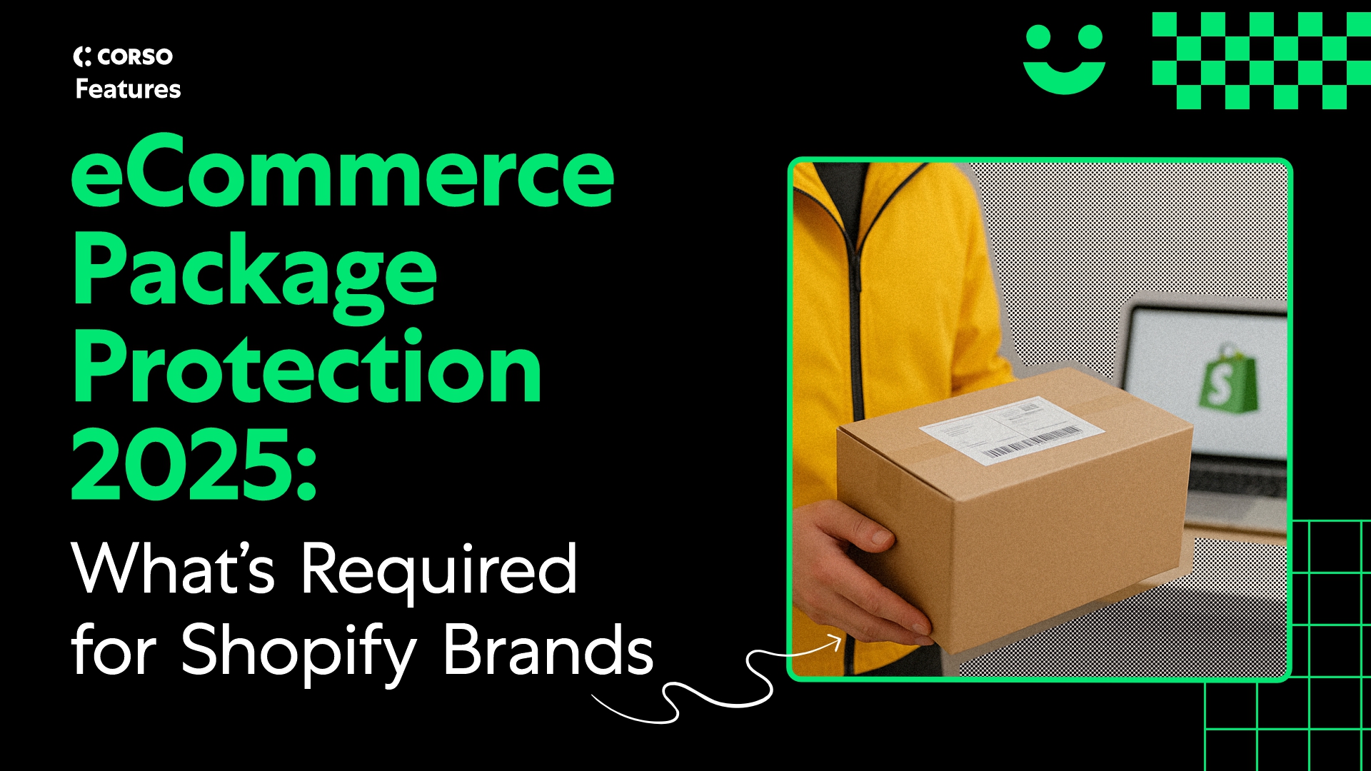eCommerce Package Protection 2025: What’s Required for Shopify Brands ...